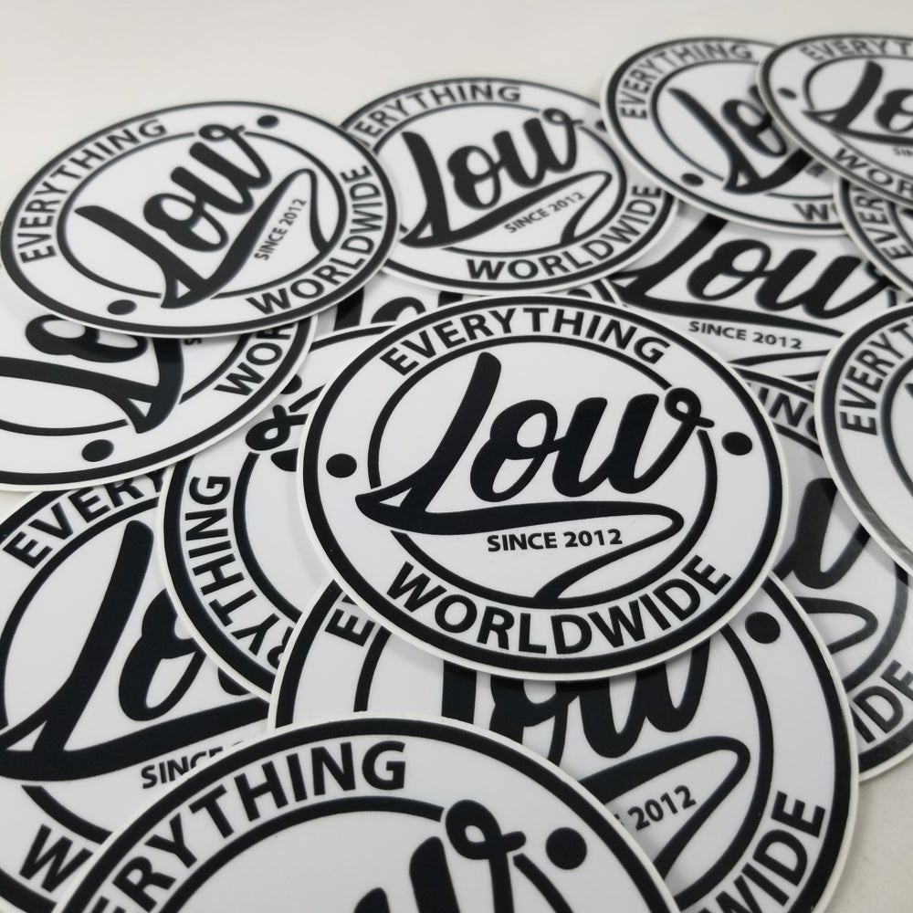 Stickers – Everything Low